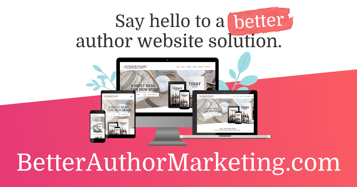 Better Author Marketing - A better website solution for writers and ...